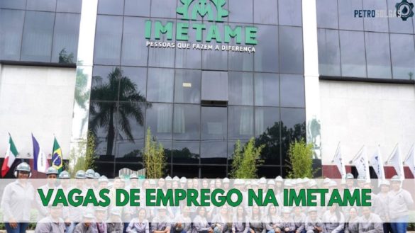 Imetame abre processo seletivo com vagas de emprego para candidatos de ...